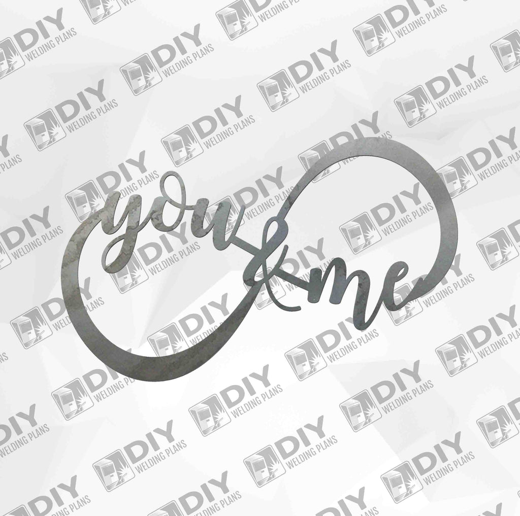 You and Me Forever - DXF File Only — DIY Welding Plans